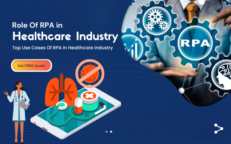 Top Key Benefits Of RPA In Healthcare Industry In 2025